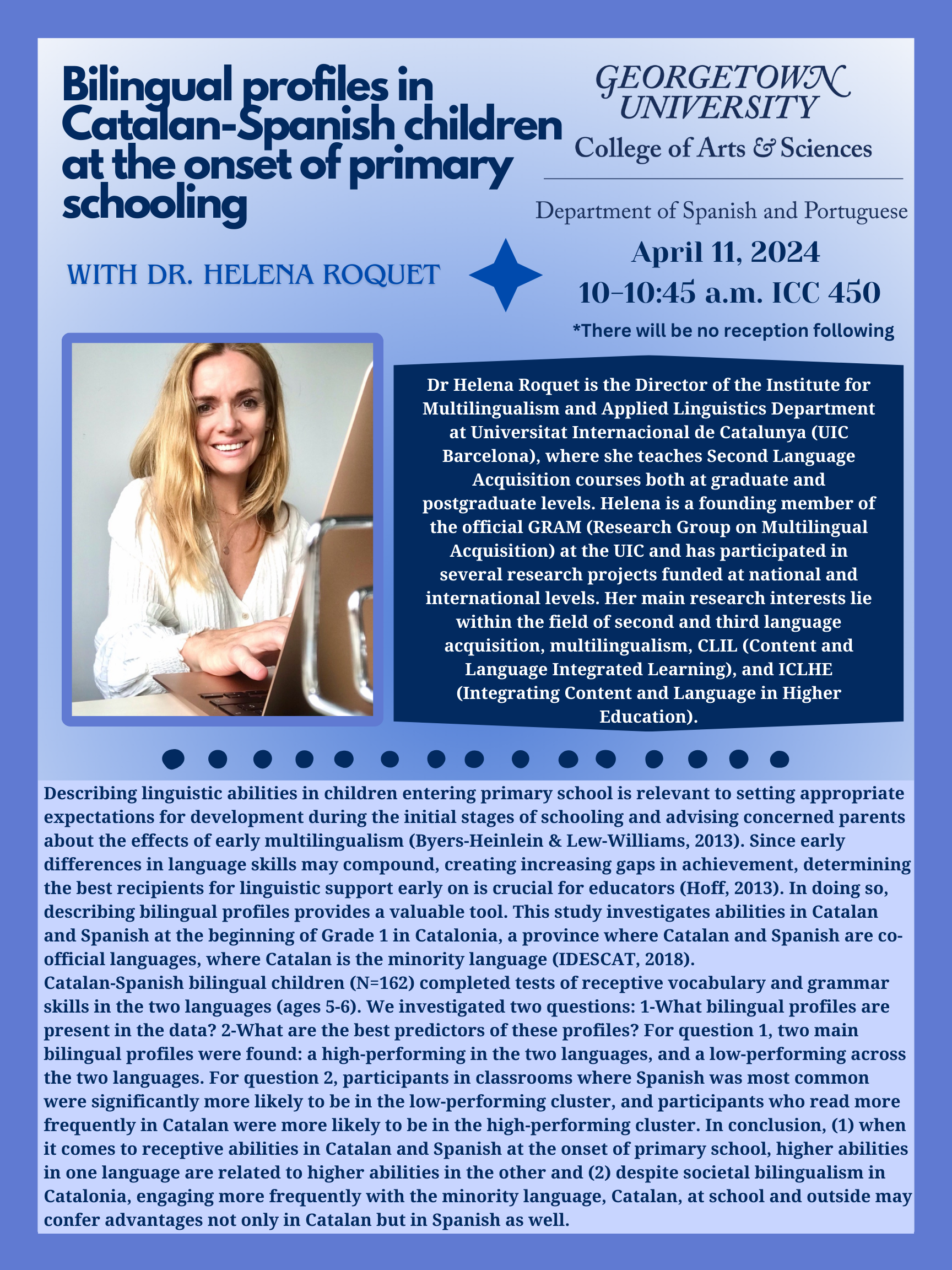 Event: Bilingual Profiles in Catalan-Spanish Children with Visiting Researcher Dr. Helena Roquet ...